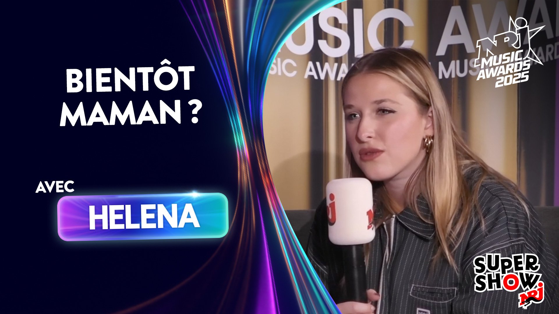 Helena dans le Super Show sur NRJ : "C'est mon rêve d'avoir des enfants"