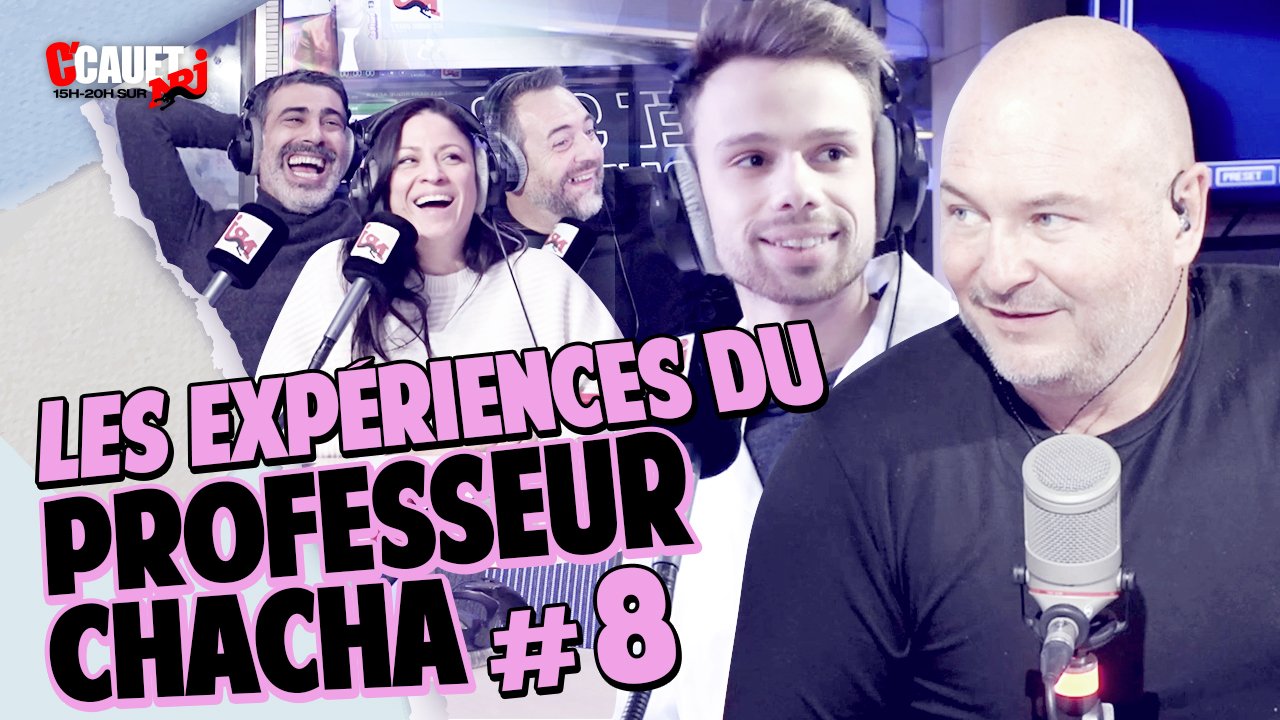 Les expériences du Professeur Chacha : Illusions sonores - C'Cauet sur NRJ