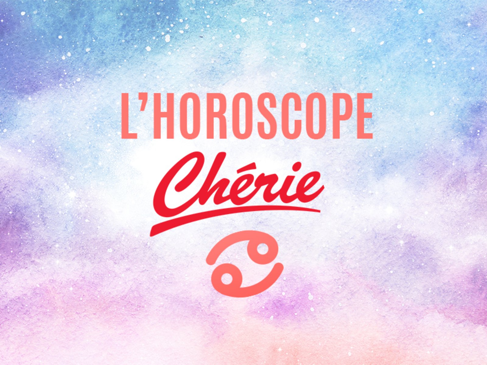 Horoscope Cherie Fm Du Jour