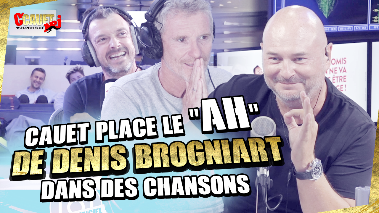 Cauet place le "AH" de Denis Brogniart dans des chansons - C'Cauet sur NRJ
