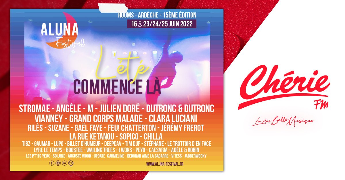 Aluna Festival 2022: toutes les infos sur la 15ème édition ! - Chérie FM